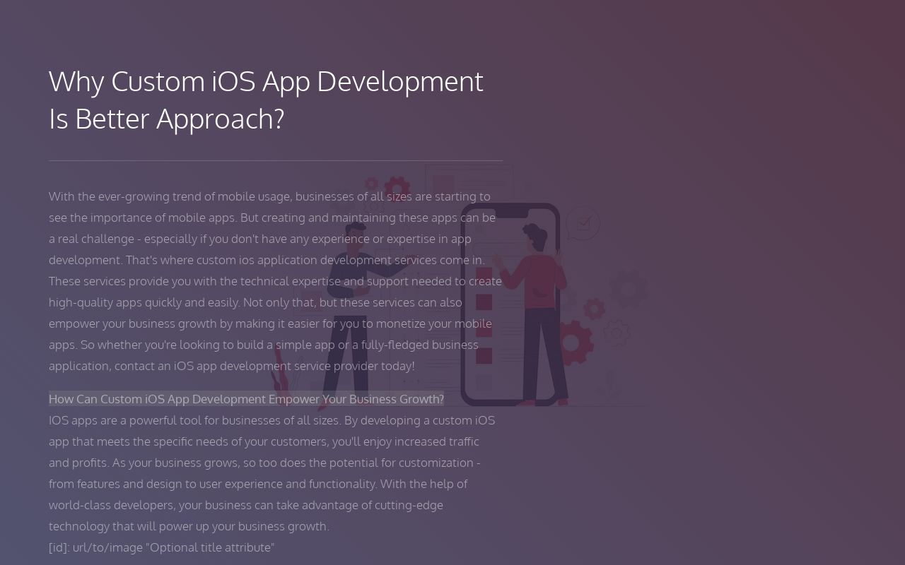 Why Custom Ios App Development Is Better Approach